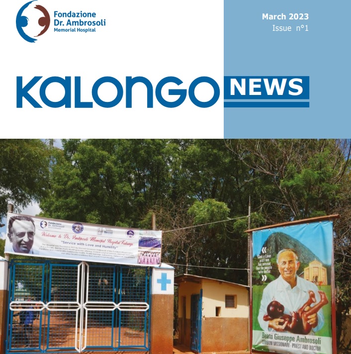 Kalongo News 1-2023 - Fondazione Dr. Ambrosoli Memorial Hospital